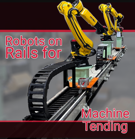 Robots on Rails - Motion Controls Robotics - Certified FANUC System ...